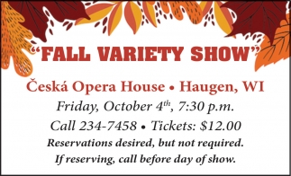 Fall Variety Show, Ceska Opera House, Haugen, WI