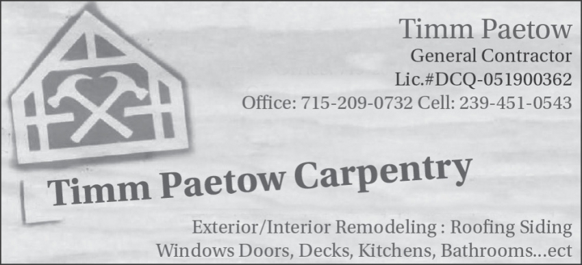 General Contractor, Timm Paetow Carpentry